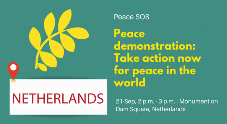 Netherlands | Peace Demonstration: Take action now for world peace ...